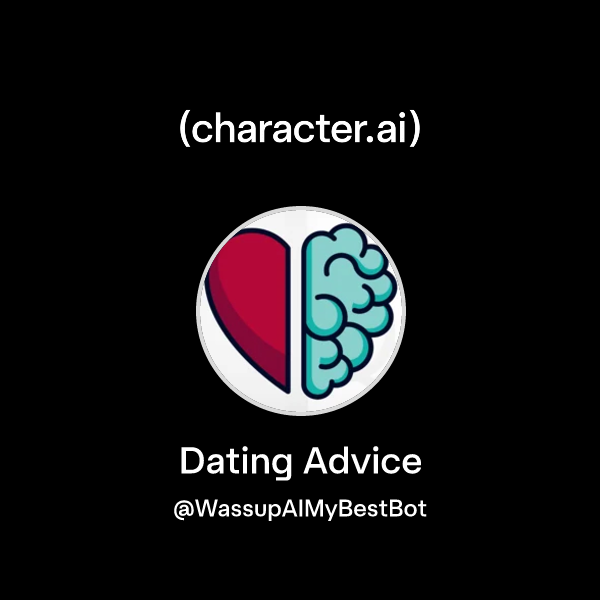 Chat with Dating Advice | character.ai | AI Chat, Reimagined–Your Words ...