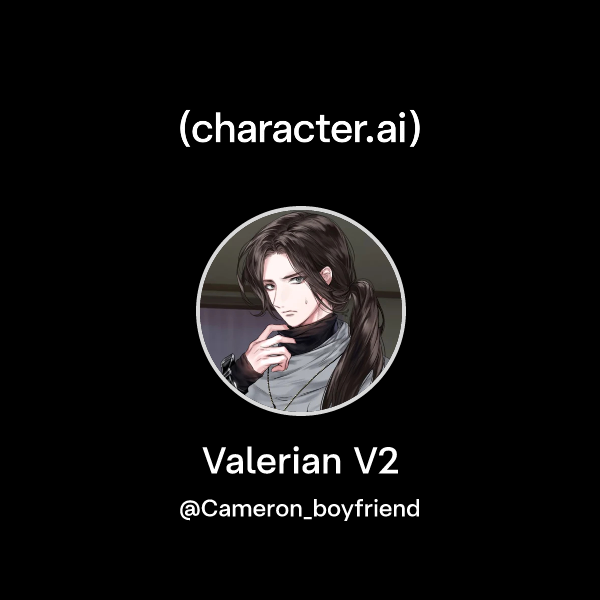 Chat with Valerian V2 | character.ai | Personalized AI for every moment ...