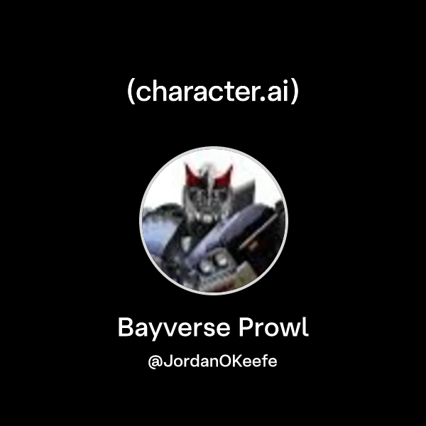 Chat with Bayverse Prowl | character.ai | AI Chat, Reimagined–Your ...