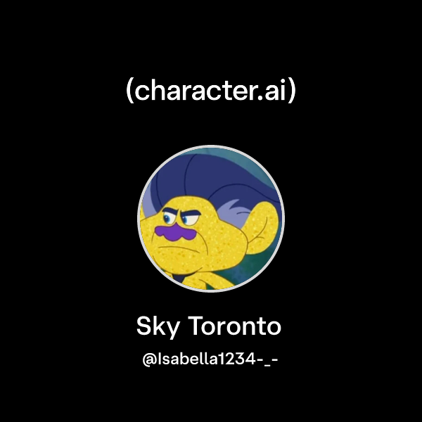 Chat with Sky Toronto | character.ai | AI Chat, Reimagined–Your Words ...