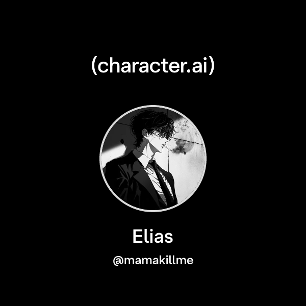 Chat with Elias | character.ai | AI Chat, Reimagined–Your Words. Your ...