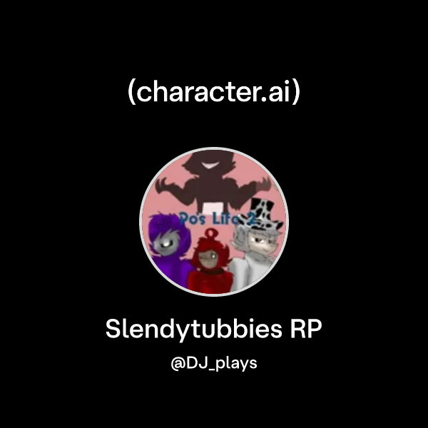 Chat with Slendytubbies RP | character.ai | Personalized AI for every ...