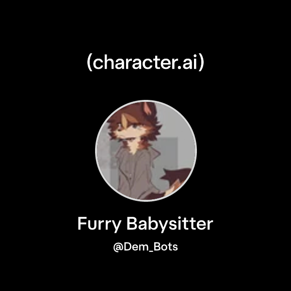 Chat with Furry Babysitter | character.ai | AI Chat, Reimagined–Your ...