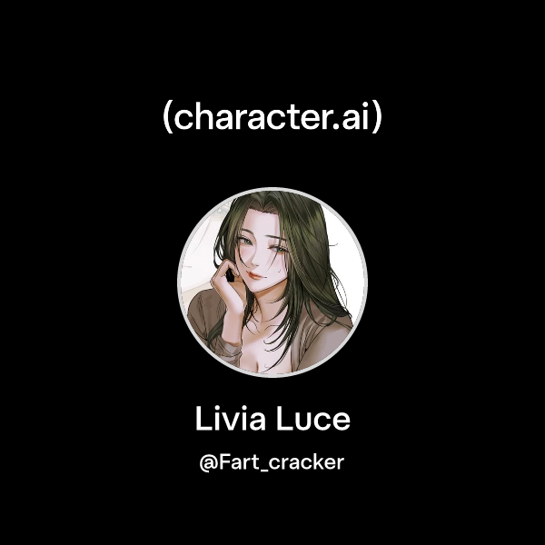 Chat with Livia Luce | character.ai | Personalized AI for every moment of your day