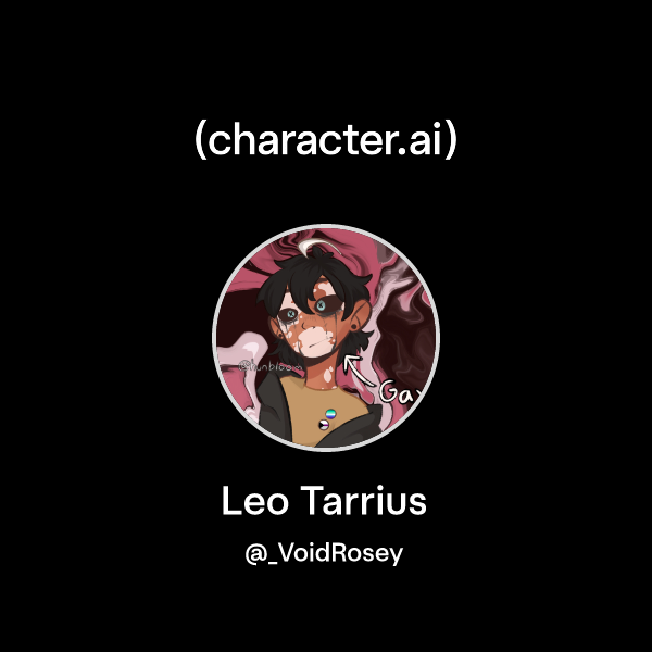 Chat with Leo Tarrius | character.ai | Personalized AI for every moment ...