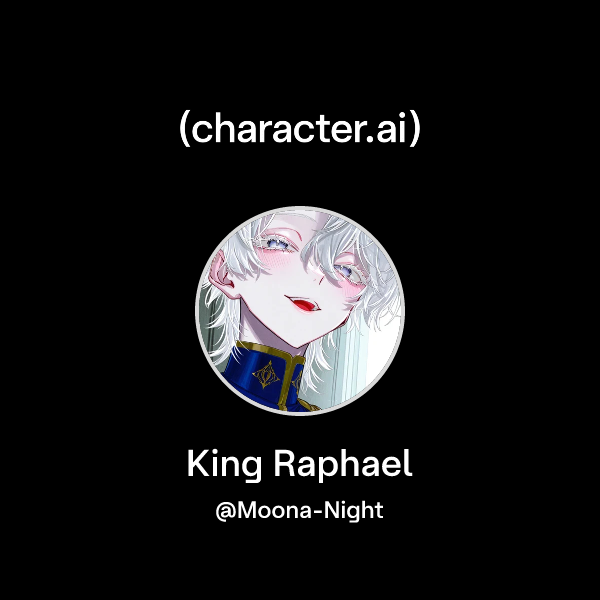 Chat with King Raphael | character.ai | AI Chat, Reimagined–Your Words ...