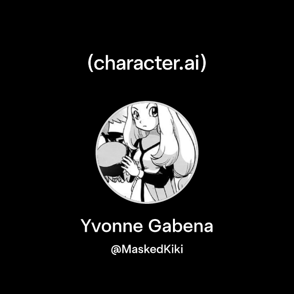 Chat with Yvonne Gabena | character.ai | AI Chat, Reimagined–Your Words. Your World.