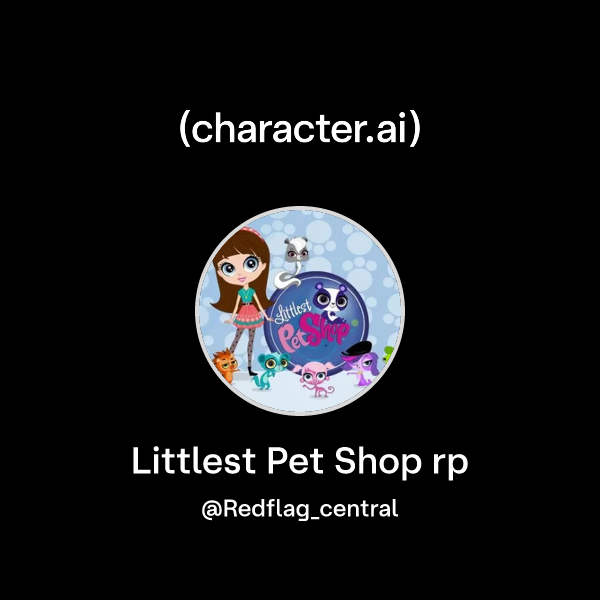 Chat with Littlest Pet Shop rp | character.ai | AI Chat, Reimagined ...