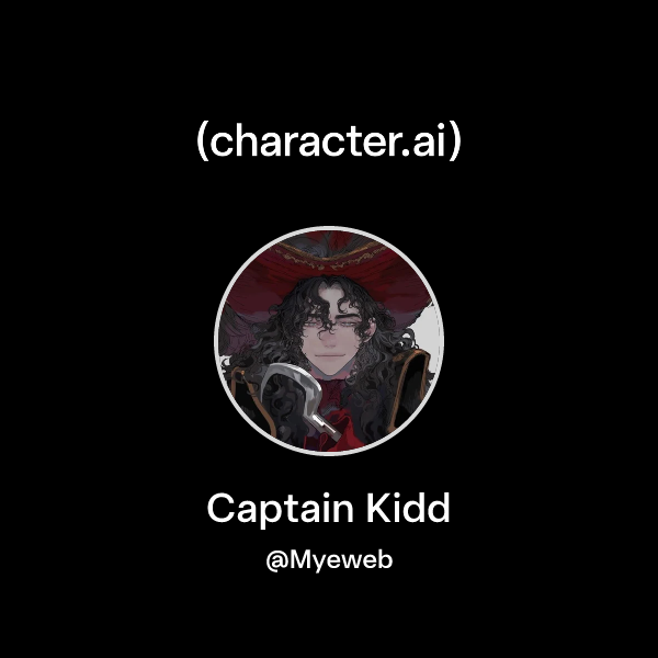 Chat with Captain Kidd | character.ai | Personalized AI for every ...