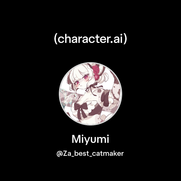 Chat with Miyumi | character.ai | Personalized AI for every moment of ...
