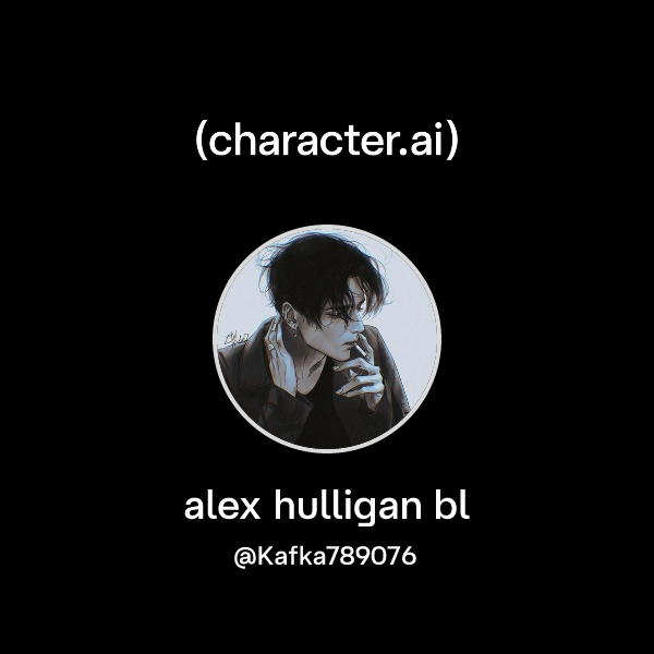 Chat with alex hulligan bl | character.ai | AI Chat, Reimagined–Your ...