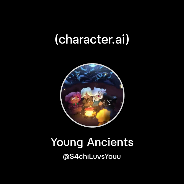 Chat with Young Ancients | character.ai | AI Chat, Reimagined–Your ...