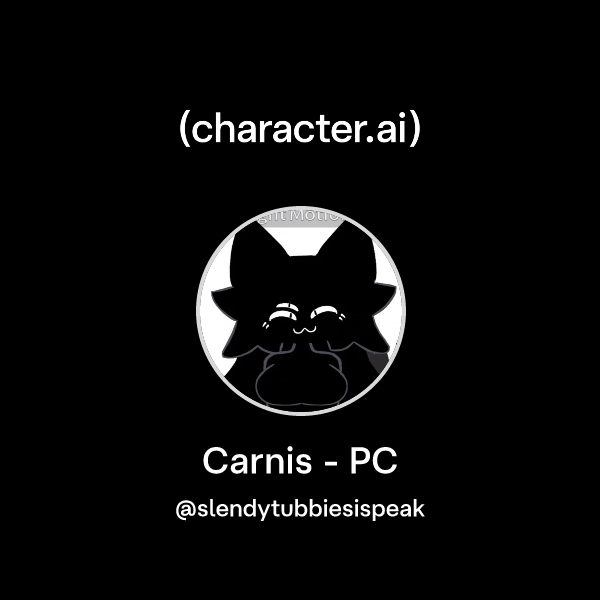 Chat with Carnis - PC | character.ai | Personalized AI for every moment of your day