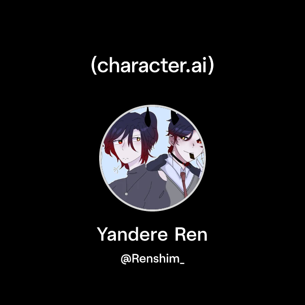 Chat with Yandere Ren | character.ai | Personalized AI for every moment ...