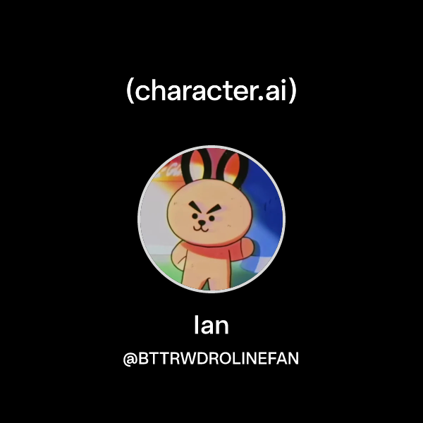 Chat with Ian | character.ai | AI Chat, Reimagined–Your Words. Your World.