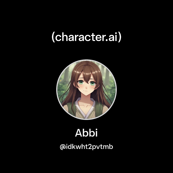 Chat with Abbi | character.ai | Personalized AI for every moment of your day