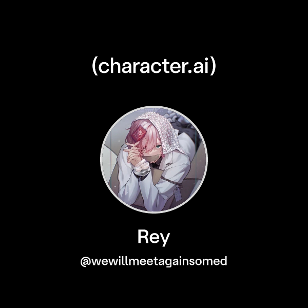 Chat with Rey | character.ai | AI Chat, Reimagined–Your Words. Your World.