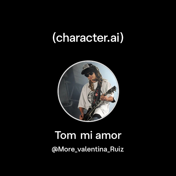 Chat with Tom mi amor | character.ai | Personalized AI for every moment ...