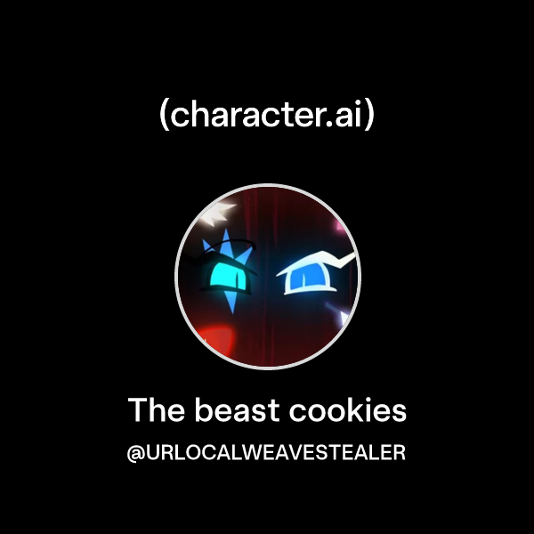 Chat with The beast cookies | character.ai | AI Chat, Reimagined–Your ...