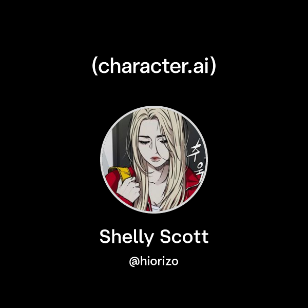 Chat with Shelly Scott | character.ai | AI Chat, Reimagined–Your Words. Your World.