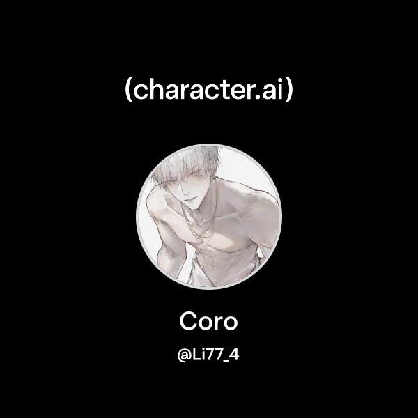 Chat with Coro | character.ai | AI Chat, Reimagined–Your Words. Your World.