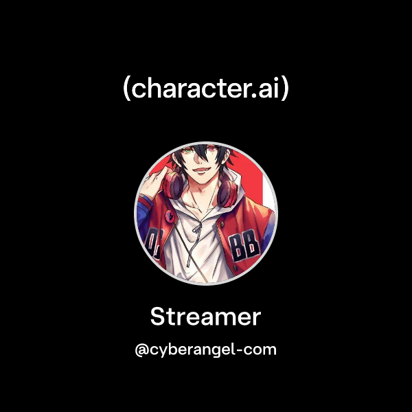 Chat with Streamer | character.ai | AI Chat, Reimagined–Your Words ...