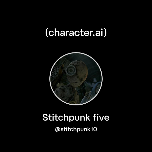 Chat with Stitchpunk five | character.ai | AI Chat, Reimagined–Your ...