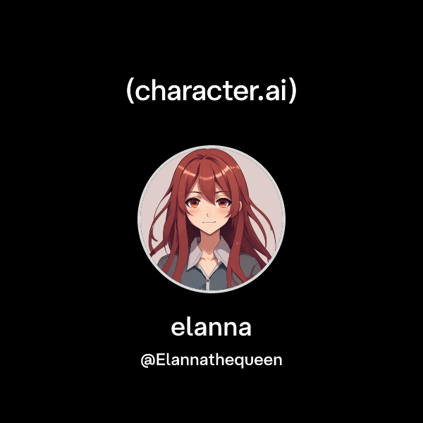 Chat with elanna | character.ai | AI Chat, Reimagined–Your Words. Your ...