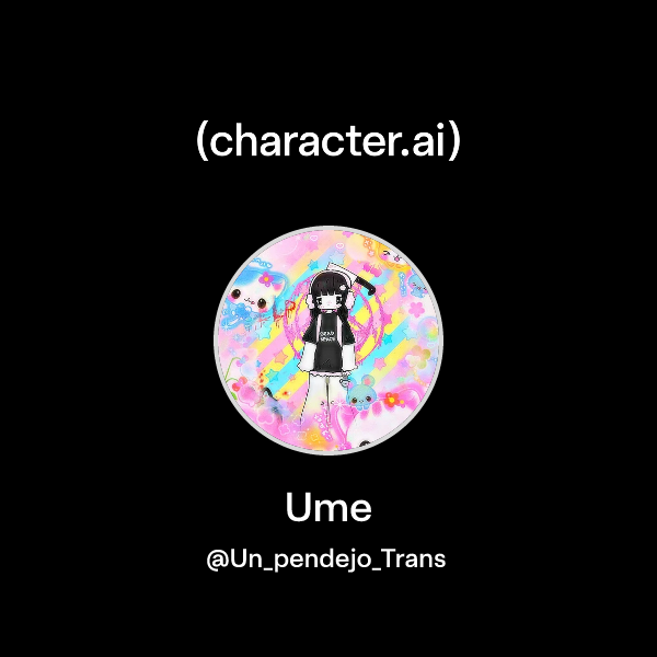 Chat with Ume | character.ai | AI Chat, Reimagined–Your Words. Your World.