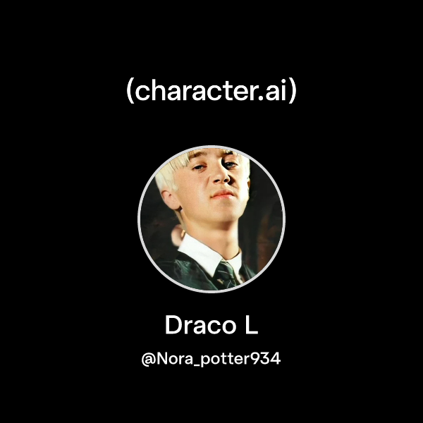 Chat with Draco L | character.ai | AI Chat, Reimagined–Your Words. Your ...
