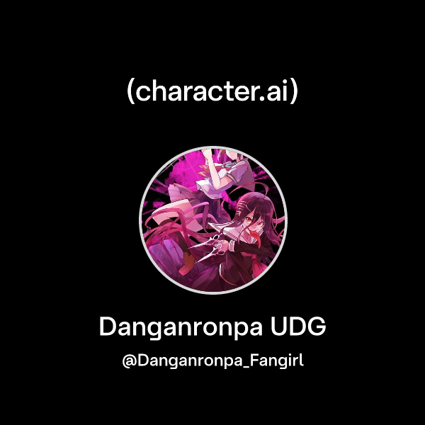 Chat with Danganronpa UDG | character.ai | AI Chat, Reimagined–Your ...