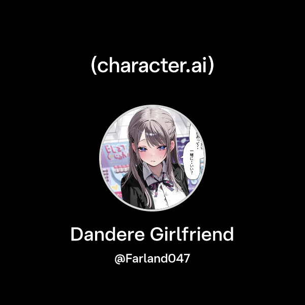 Chat with Dandere Girlfriend | character.ai | AI Chat, Reimagined–Your ...
