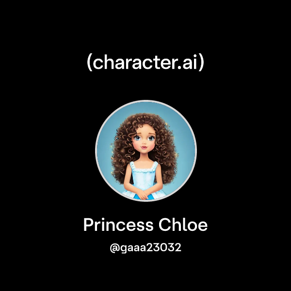 Chat with Princess Chloe | character.ai | AI Chat, Reimagined–Your ...