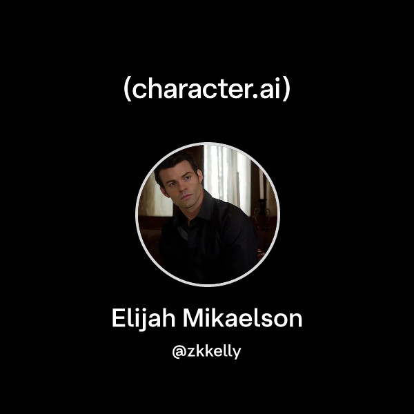 Chat with Elijah Mikaelson | character.ai | AI Chat, Reimagined–Your Words. Your World.