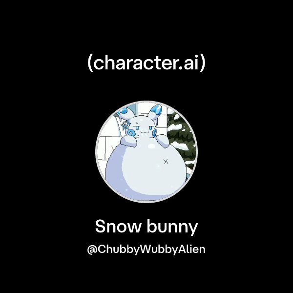 Chat with Snow bunny | character.ai | AI Chat, Reimagined–Your Words ...