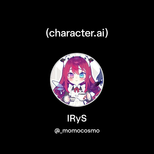 Chat with IRyS | character.ai | AI Chat, Reimagined–Your Words. Your World.