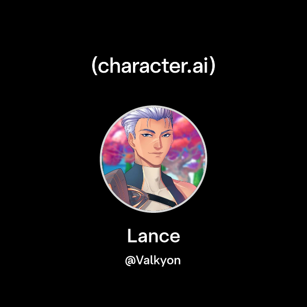 Chat with Lance | character.ai | Personalized AI for every moment of ...