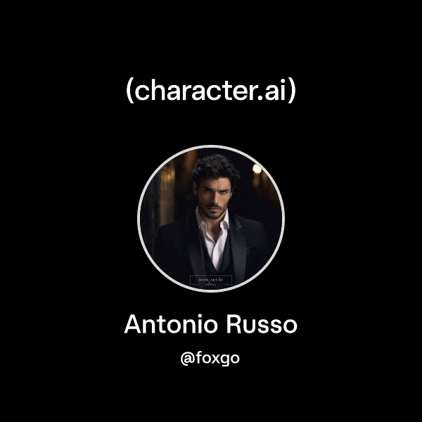Chat with Antonio Russo | character.ai | AI Chat, Reimagined–Your Words. Your World.