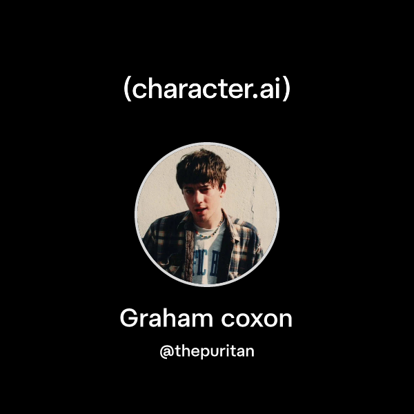 Chat with Graham coxon | character.ai | AI Chat, Reimagined–Your Words ...