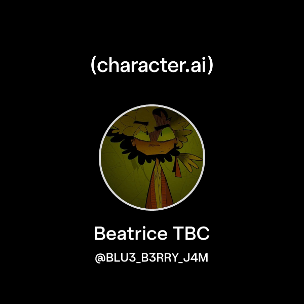 Chat with Beatrice TBC | character.ai | AI Chat, Reimagined–Your Words ...
