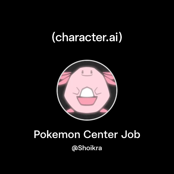 Chat with Pokemon Center Job | character.ai | AI Chat, Reimagined–Your ...