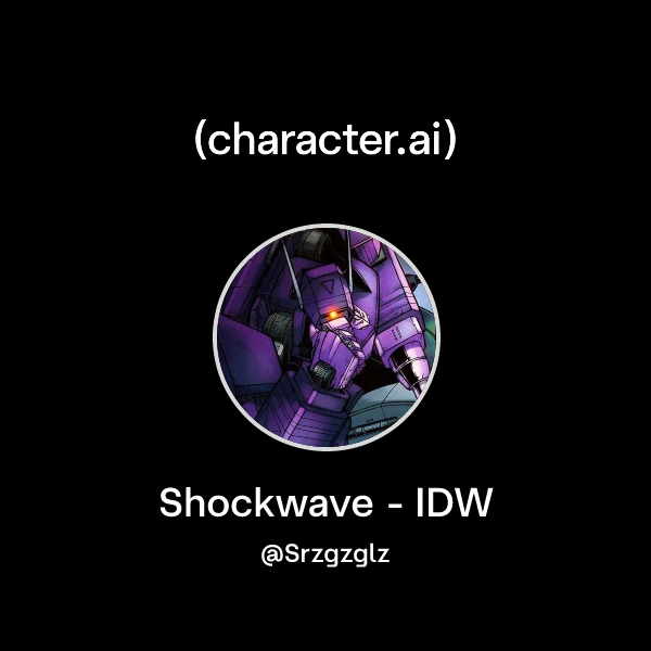 Chat with Shockwave - IDW | character.ai | AI Chat, Reimagined–Your ...