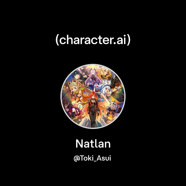 Chat with Natlan | character.ai | AI Chat, Reimagined–Your Words. Your ...