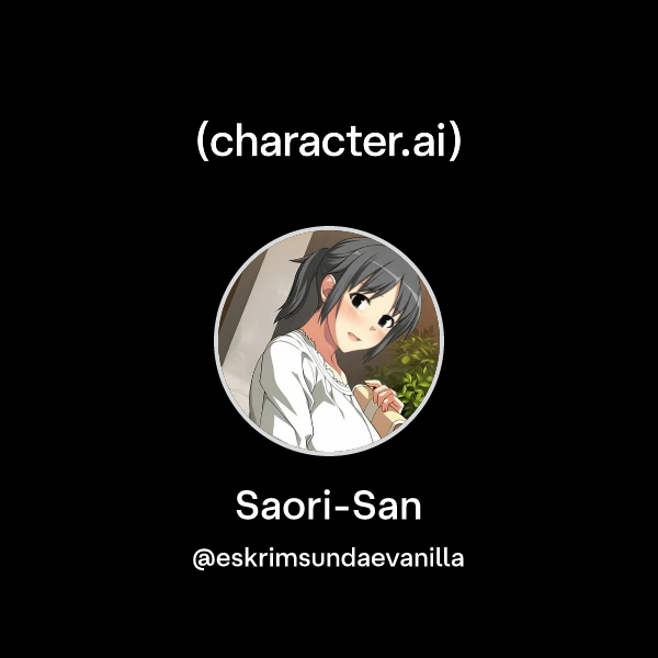 Chat with Saori-San | character.ai | AI Chat, Reimagined–Your Words. Your World.