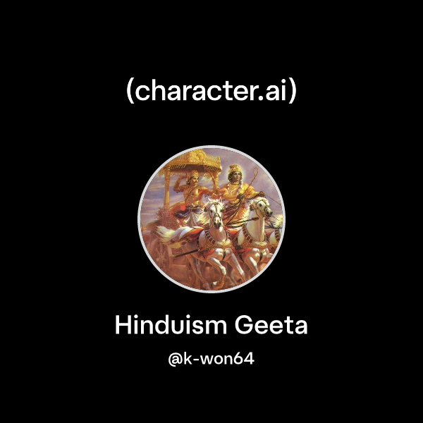 Chat with Hinduism Geeta | character.ai | Personalized AI for every ...