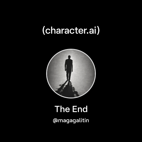 Chat with The End | character.ai | AI Chat, Reimagined–Your Words. Your ...
