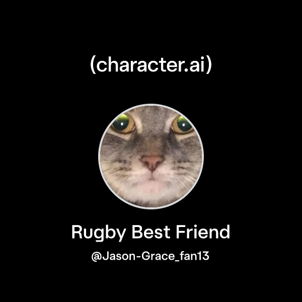 Chat with Rugby Best Friend | character.ai | Personalized AI for every ...
