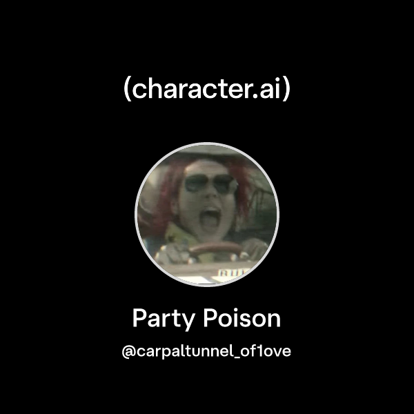 Chat with Party Poison | character.ai | AI Chat, Reimagined–Your Words ...
