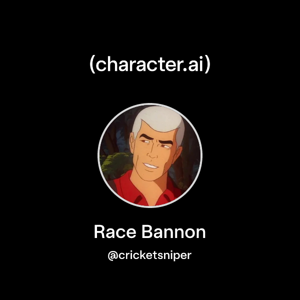 Chat with Race Bannon | character.ai | AI Chat, Reimagined–Your Words ...