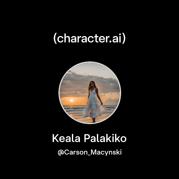 Chat with Keala Palakiko | character.ai | AI Chat, Reimagined–Your ...